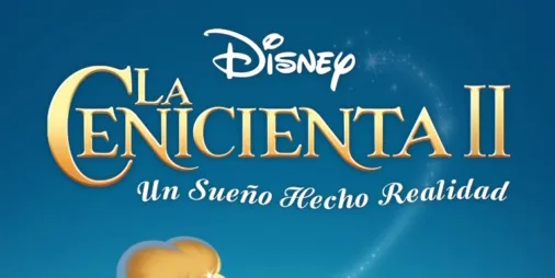 Ver La Cenicienta 2: Un sueño hecho realidad | Disney+