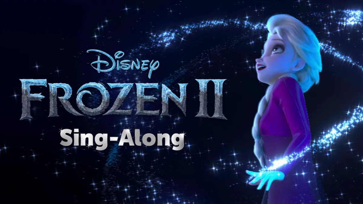 Watch Frozen 2 Sing-Along | Disney+