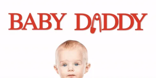 Baby Daddy | Watch Full Episodes | Disney+