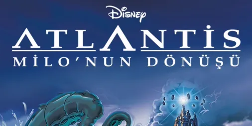 Atlantis: Milo'nun Dönüşü İzleyin | Disney+
