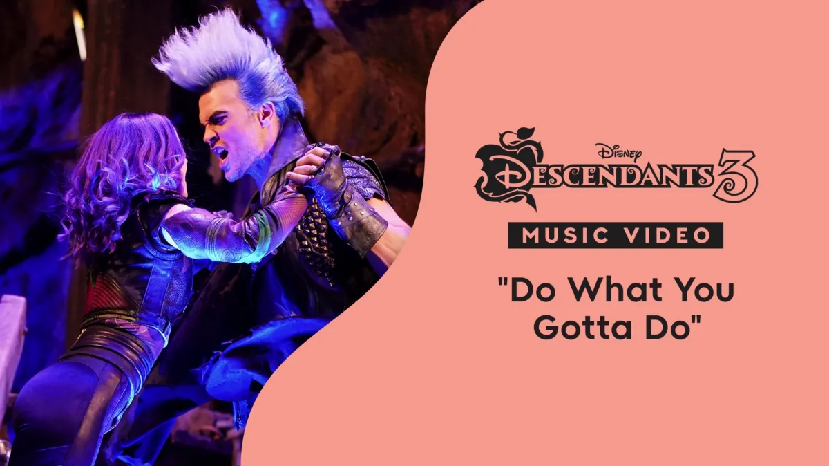 Ver "Do What You Gotta Do" | Descendientes 3 Videoclip | Disney+