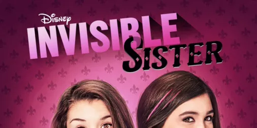 Watch Invisible Sister | Disney+