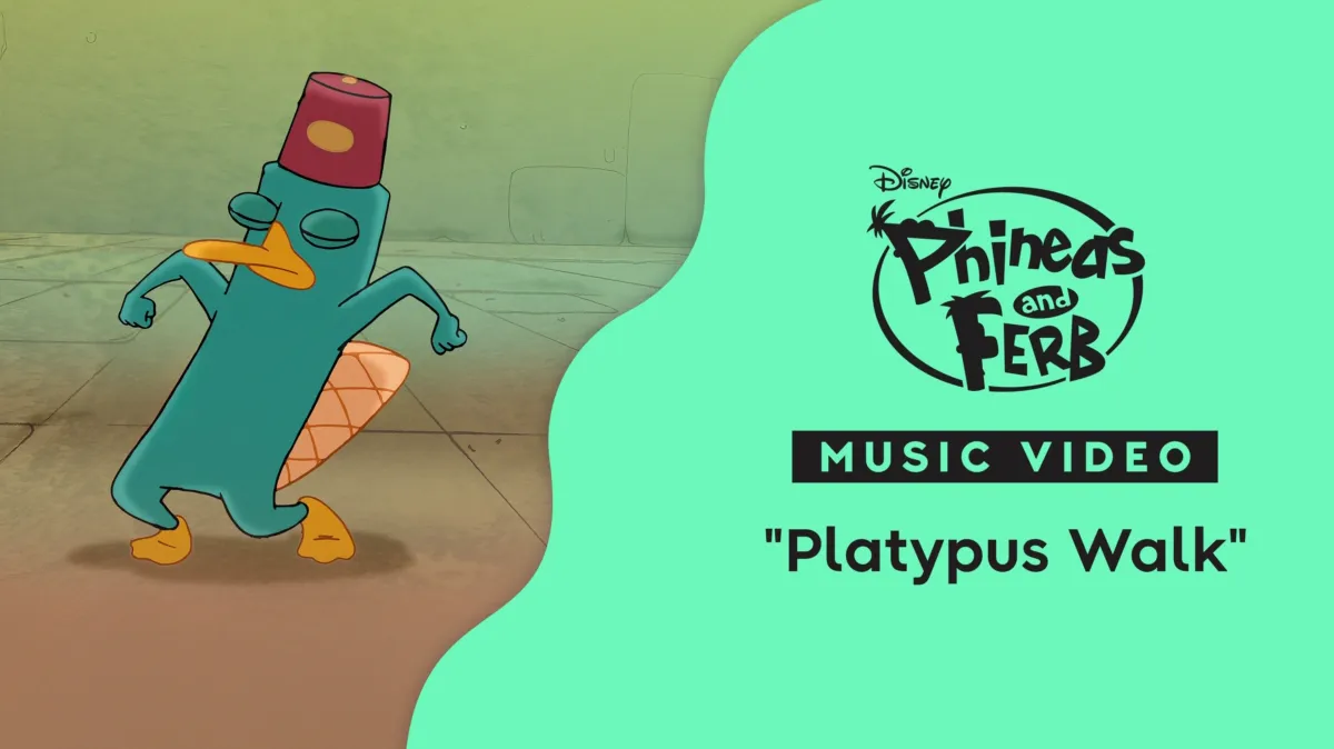 "Platypus Walk" | Phineas and Ferb: Rockin' and Rollin Music Videoを配信で ...