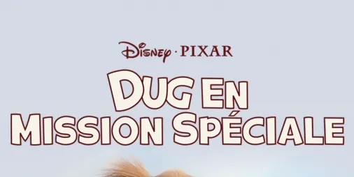 Regardez Dug en mission spéciale (Dug's Special Mission) | Disney+