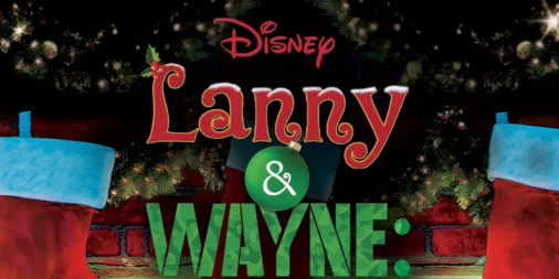 Guarda Lanny & Wayne - Missione Natale | Disney+