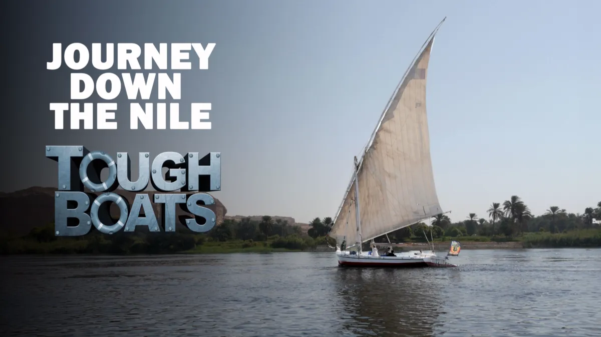 Watch Tough Boats: Journey Down the Nile | Disney+