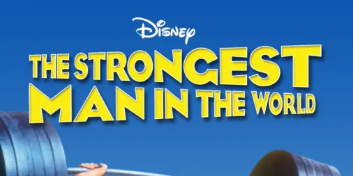 The Strongest Man in the World | Watch on Disney+