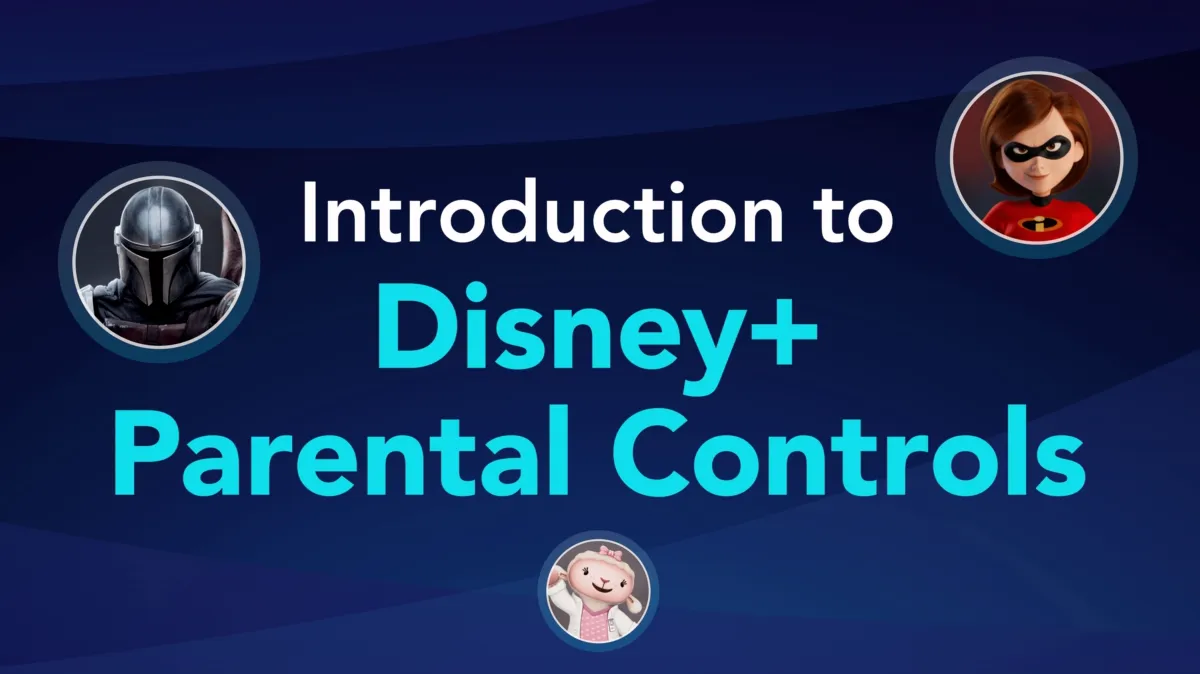 Watch Introduction to Disney+ Parental Controls | Disney+