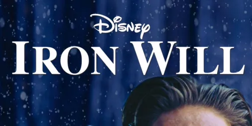 Watch Iron Will | Disney+