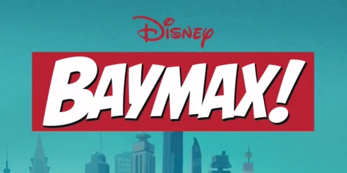 Watch Baymax! | Disney+