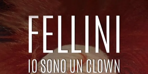 Watch Fellini - Io Sono Un Clown | Disney+