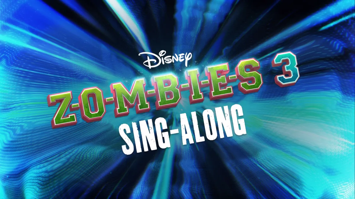 Watch ZOMBIES 3 Sing-Along | Disney+