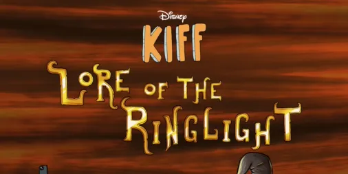 Watch Kiff: Lore of the Ring Light | Disney+