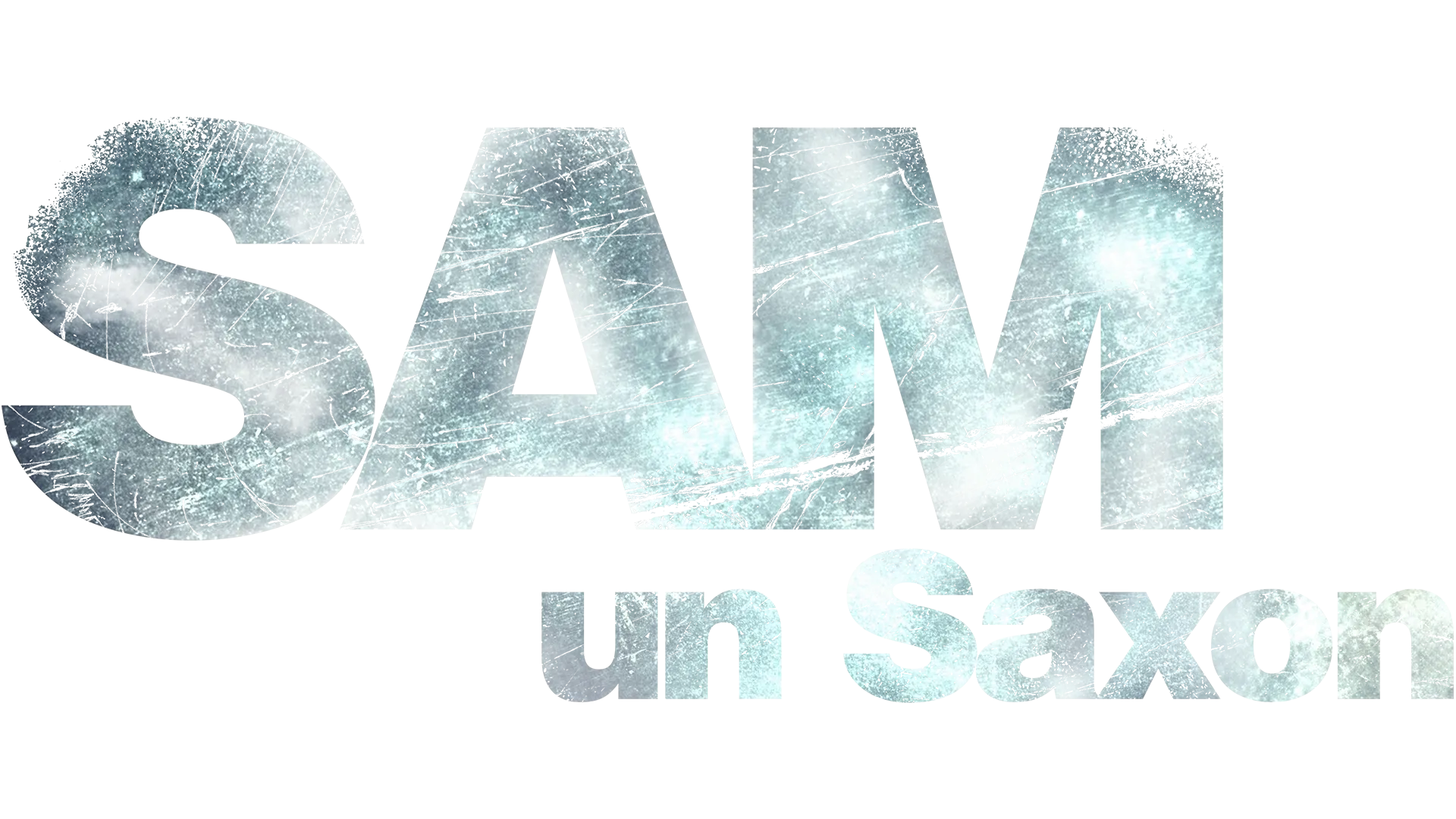 Regarder Sam : Un Saxon | Épisodes complets | Disney+