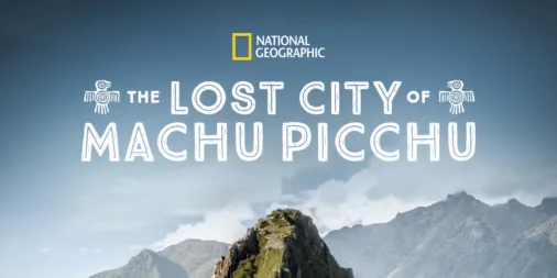 Watch Lost City of Machu Picchu | Disney+