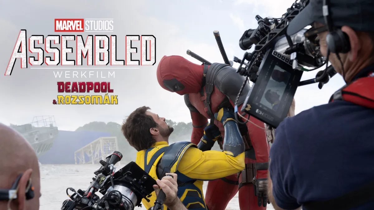 Assembled: Deadpool & Rozsomák werkfilm megtekintése | Disney+