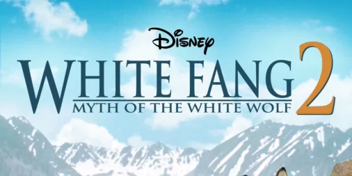 Watch White Fang 2 Myth Of The White Wolf Disney