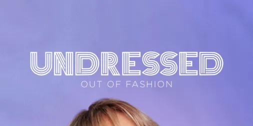 Watch Undressed: Out of Fashion | Disney+