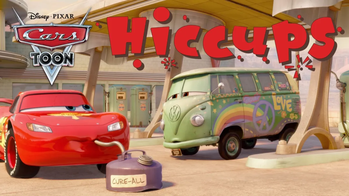 Pozerajte Cars Toon: Hiccups | Disney+