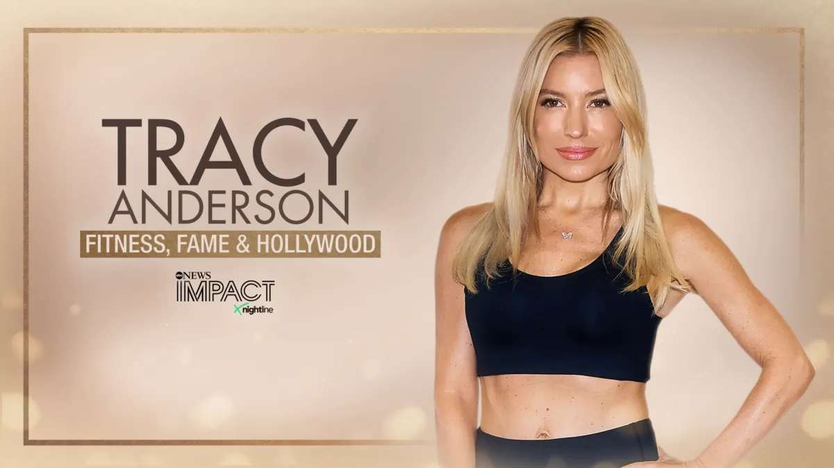 IMPACT x Nightline: Tracy Anderson: Fitness, Fame and Hollywood | Watch ...
