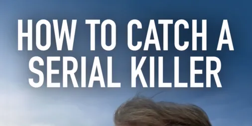 Watch How To Catch A Serial Killer | Full episodes | Disney+