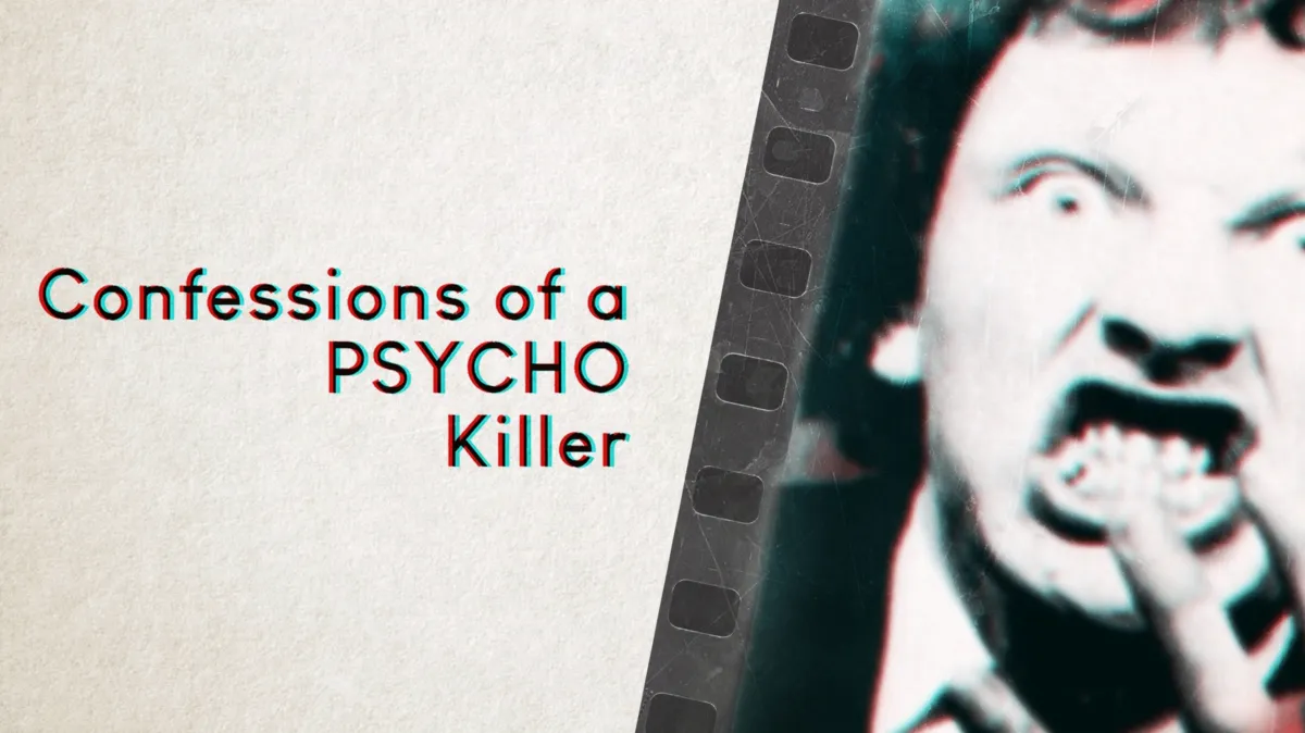 Watch Confessions of a Psycho Killer | Disney+