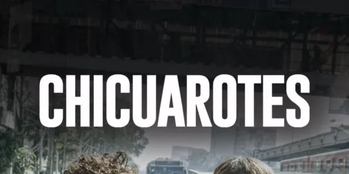 Watch Chicuarotes | Disney+