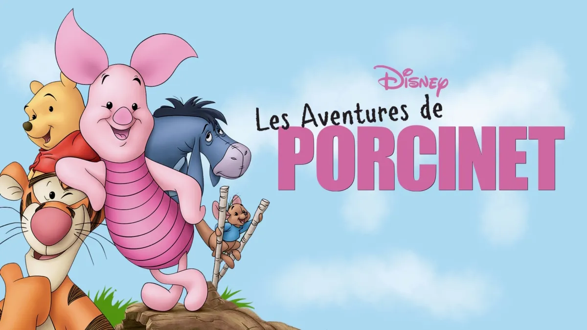 Regarder Les Aventures de Porcinet | Disney+